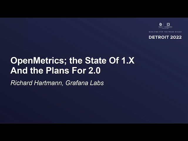 Free Video: OpenMetrics: The State of 1.X and Plans for 2.0 from CNCF [Cloud Native Computing ...