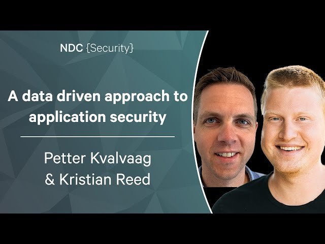 NDC Conferences Talk: A Data Driven Approach to Application Security from NDC Conferences ...