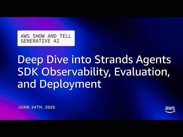 Free Video: Strands Agents SDK - Observability, Evaluation, and ...