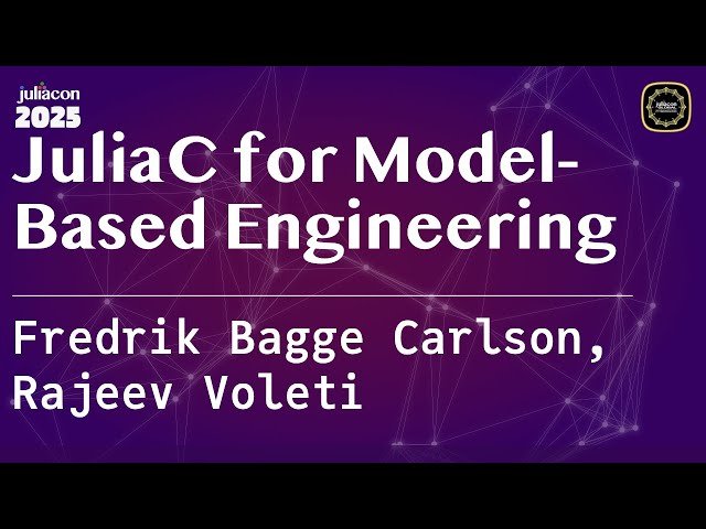 Free Video: JuliaC for Model-Based Engineering from The Julia Programming Language | Class Central