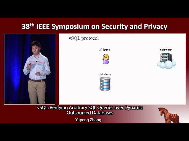 Free Video Vsql Verifying Arbitrary Sql Queries Over Dynamic Outsourced Databases From Ieee 