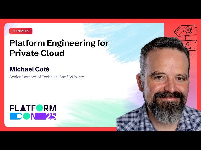 Free Video: Platform Engineering for Private Cloud from Platform Engineering | Class Central