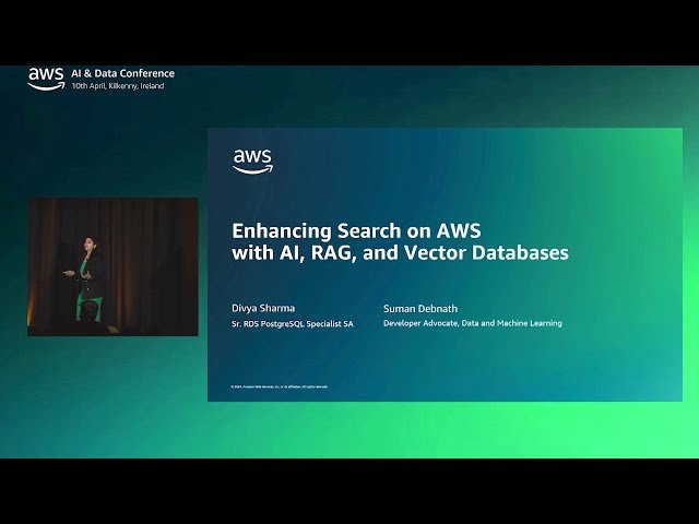 Free Video: Enhancing Search on AWS with AI, RAG, and Vector Databases - Level 300 from AWS ...