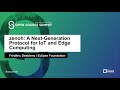 Free Video: Zenoh - A Next-Generation Protocol for IoT and Edge ...