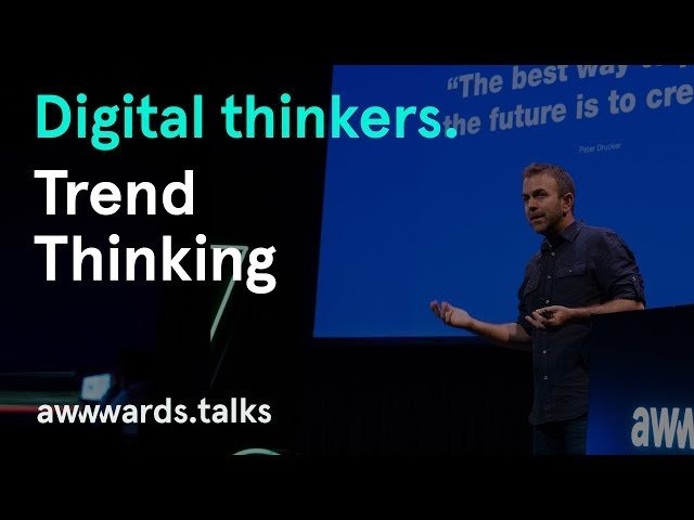 awwwards. Talk: Trend Thinking from awwwards. | Class Central