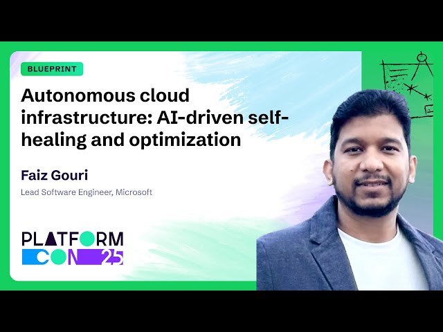 Free Video: Autonomous Cloud Infrastructure - AI-Driven Self-Healing and Optimization from ...