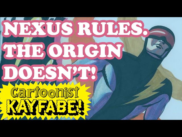 Free Video: NEXUS Comics Rule! But, the Origin Doesn't! from Cartoonist ...