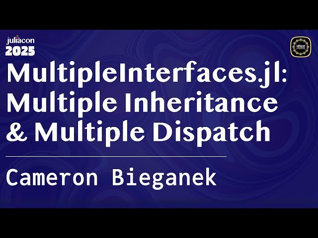Free Video: MultipleInterfaces.jl - Multiple Inheritance and Multiple Dispatch from The Julia ...
