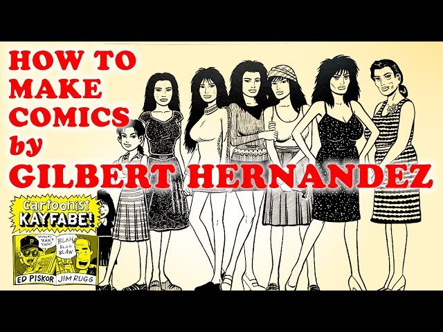 Free Video: How to Make Comics the Gilbert Hernandez Way from ...