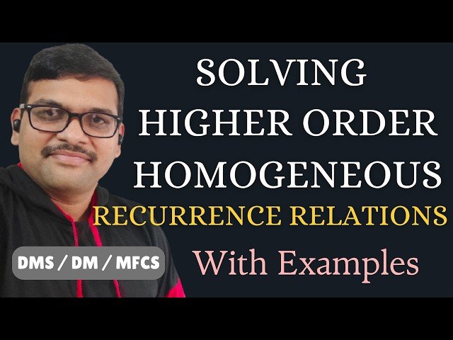 Free Video: Solving Higher Order Homogeneous Recurrence Relations ...