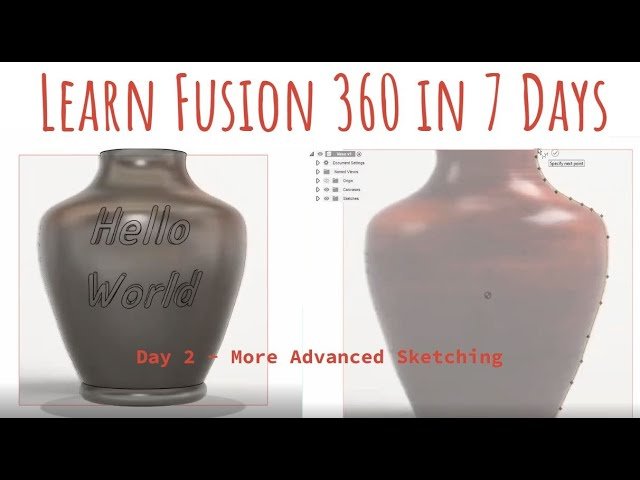 Free Video: Learn Fusion 360 in 7 Days - 2025 Edition - Day 2 - More ...