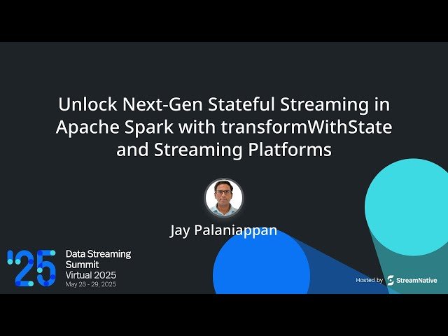 Free Video: Unlock Next-Gen Stateful Streaming in Apache Spark with transformWithState and ...