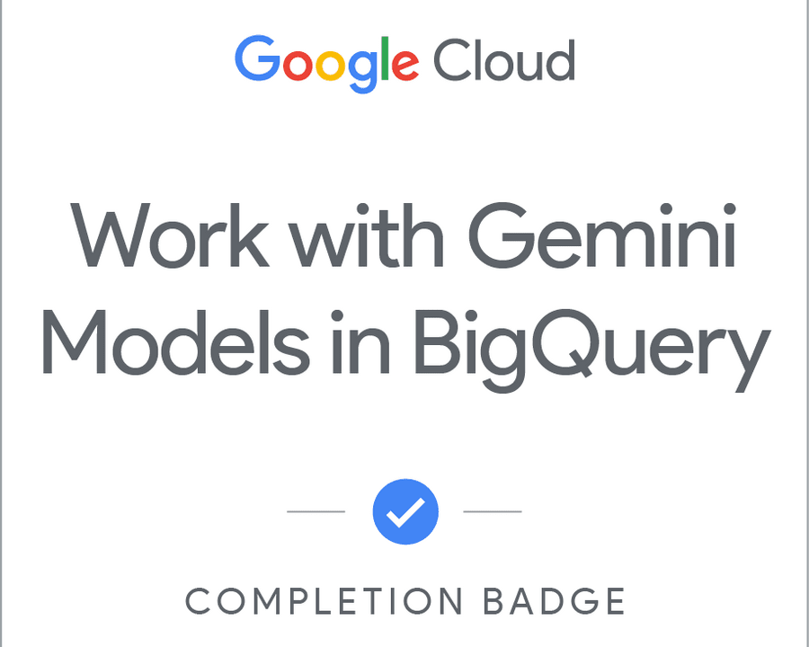 Online Course: Work with Gemini Models in BigQuery from Google | Class Central