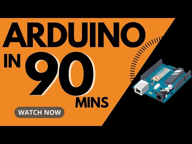 Free Video: Learn Arduino in 90 Minutes - Essential Beginners Guide to ...