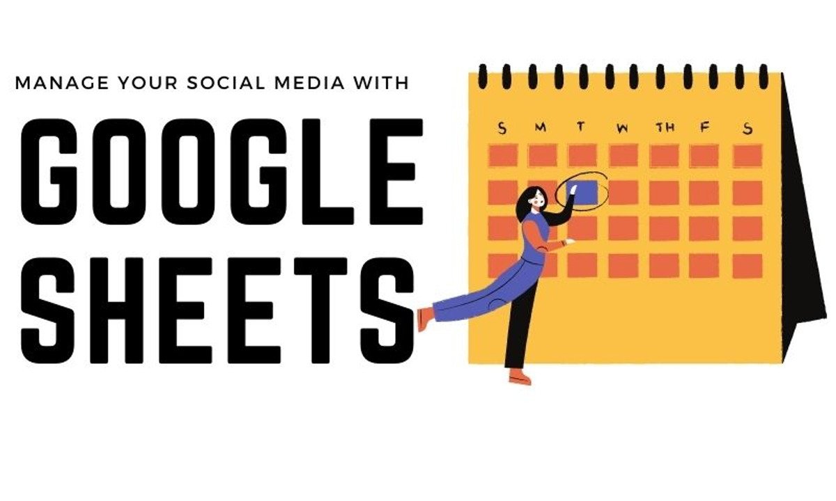 Online Course: Manage Your Social Media Using Google Sheets from ...