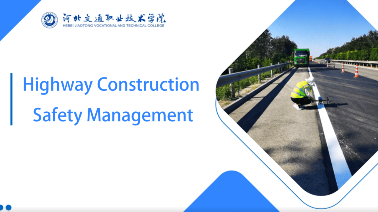 Free Course: Highway Construction Safety Management from XuetangX | Class Central