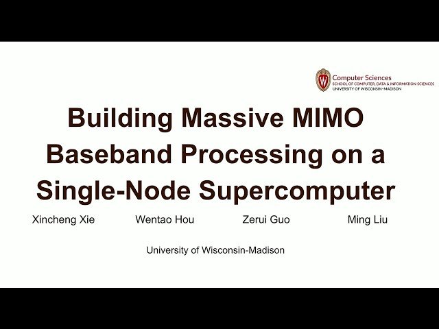 Free Video: Building Massive MIMO Baseband Processing on a Single-Node ...