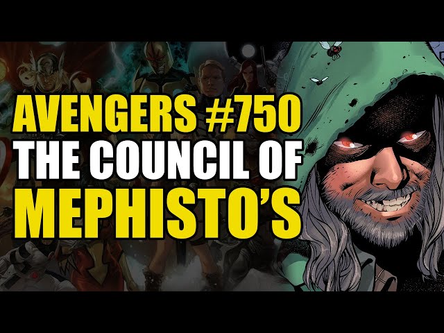 Free Video: The Council of Mephisto's - Avengers #750 from Comics ...
