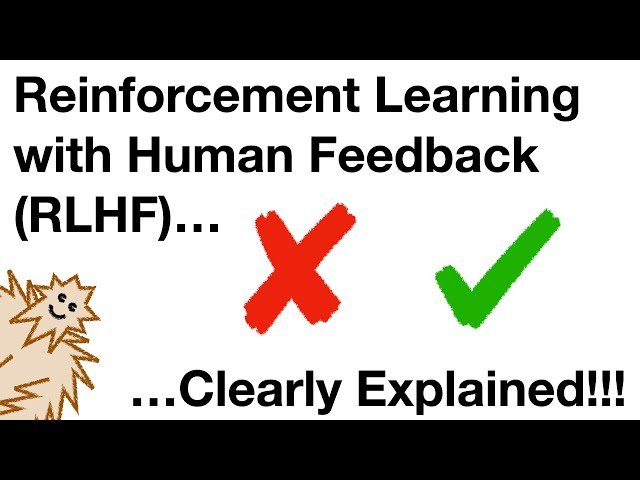 Free Video Reinforcement Learning With Human Feedback Rlhf Clearly Explained From Statquest