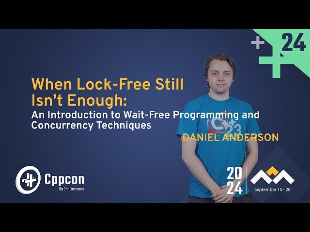 Free Video: Introduction to Wait-free Algorithms in C++ Programming - Daniel Anderson - CppCon ...