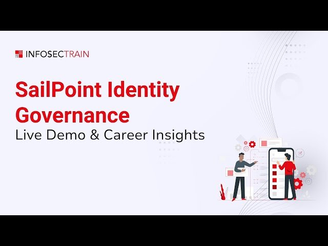 Free Video: SailPoint Identity Governance Demo and Career Guide from ...