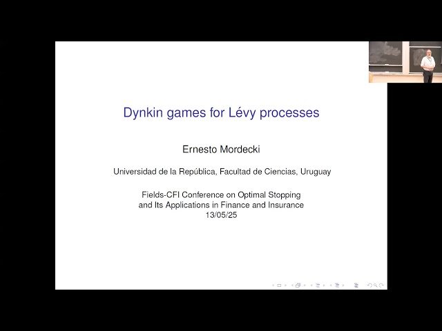 Free Video: Dynkin Games for Lévy Processes from Fields Institute ...