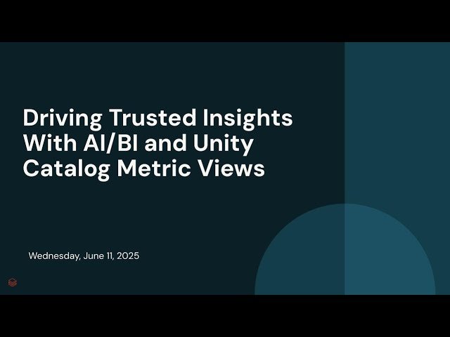 Free Video: Driving Trusted Insights With AI/BI and Unity Catalog ...