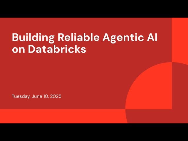 Free Video: Building Reliable Agentic AI on Databricks from Databricks ...