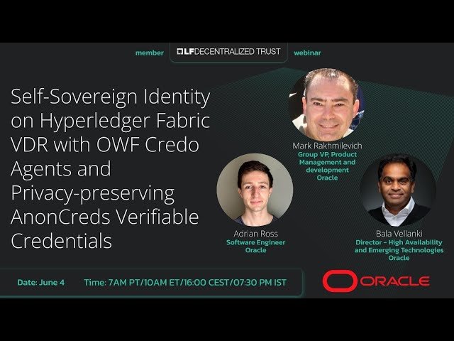 Free Video: SSI on Fabric with OWF Credo Agents and AnonCreds VCs from LF Decentralized Trust ...