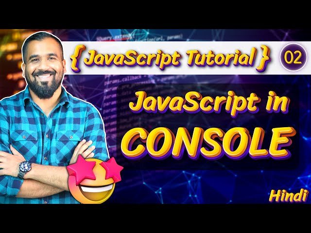 Free Video Javascript In Console Explained Javascript Tutorial From 5595