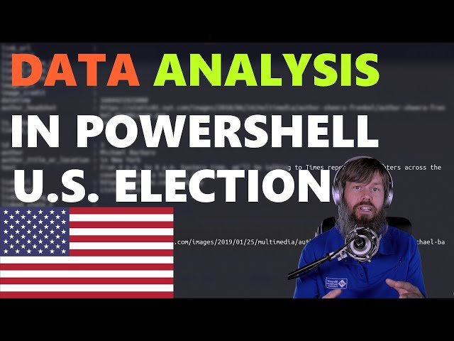 Free Video: Analyze Data with PowerShell - U.S. Presidential Election 2020 Dataset from Trevor ...