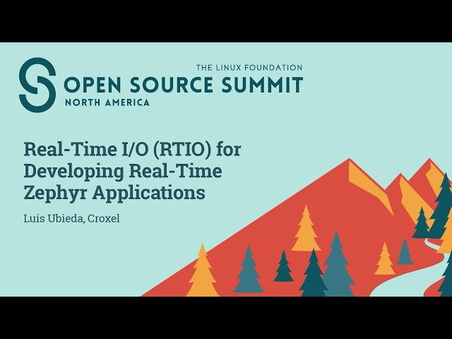 Free Video: Real-Time I/O (RTIO) for Developing Real-Time Zephyr Applications from Linux ...