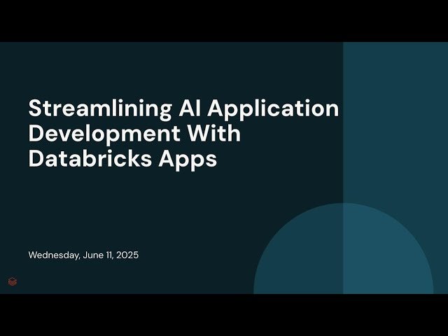 Free Video: Streamlining AI Application Development With Databricks Apps from Databricks | Class ...