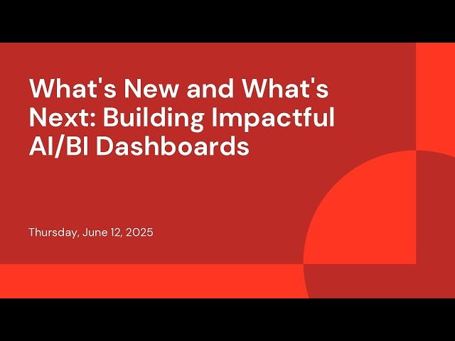 Free Video: What's New and What's Next - Building Impactful AI/BI ...