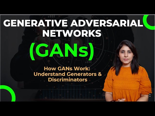 Free Video: Generative Adversarial Networks - A Beginner's Guide to GANs from Code With Aarohi ...
