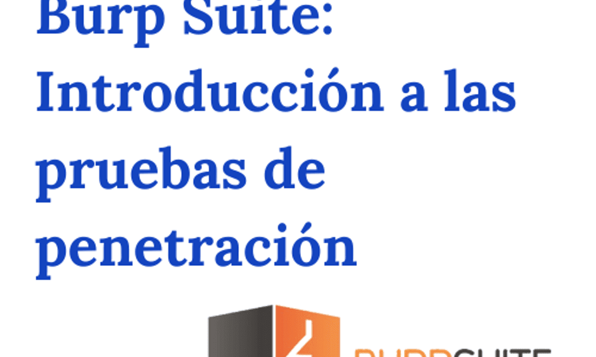 Online Course: Burp Suite: Introducción a las pruebas de penetración from Coursera Project ...