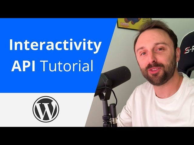 Free Video: WordPress Interactivity API Tutorial and Explanation from ... Free Video: WordPress Interactivity API Tutorial and Explanation from ...