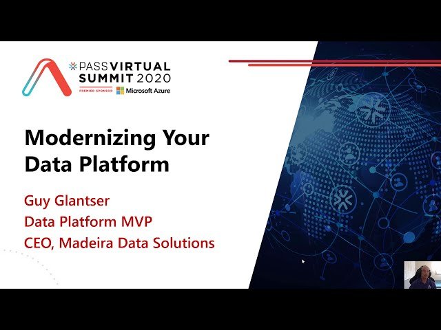 PASS Data Community Summit Talk: Modernizing Your Data Platform from PASS Data Community Summit ...