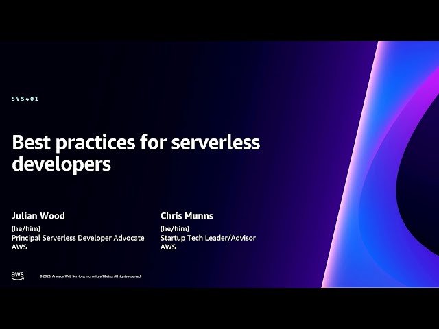 Free Video: Best Practices for Serverless Developers - Building Secure and High-Performance ...