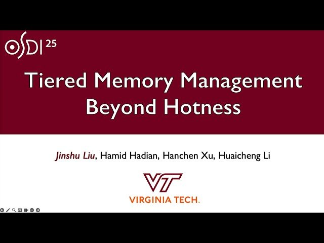 Free Video: Tiered Memory Management Beyond Hotness from USENIX | Class Central