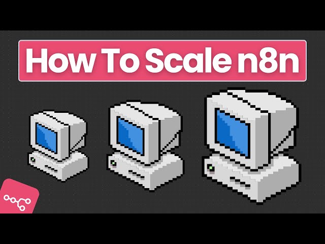 Free Video: The Ultimate Guide to Scaling Your Self-Hosted n8n Instance ...