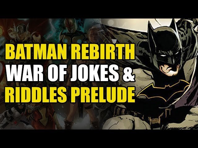 Free Video: Batman Rebirth - War of Jokes & Riddles Prelude - Batman ...