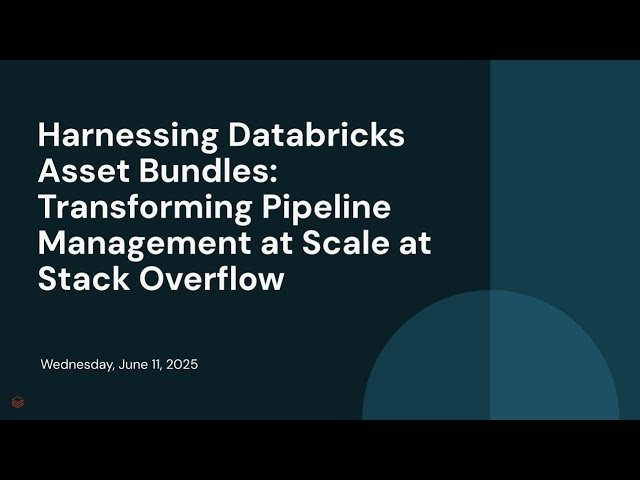 Free Video: Harnessing Databricks Asset Bundles - Transforming Pipeline Management at Scale at ...