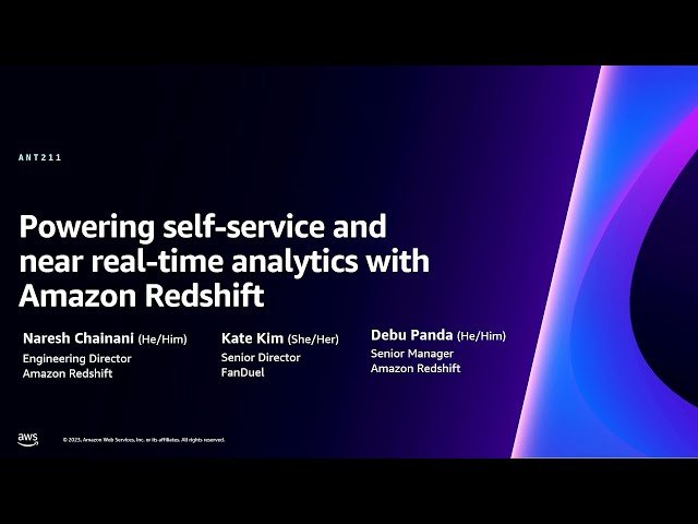 Free Video: Powering Self-Service and Near Real-Time Analytics with Amazon Redshift from AWS ...