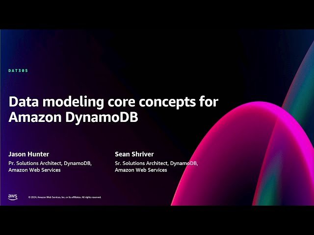 Free Video: Data Modeling Core Concepts for Amazon DynamoDB from AWS Events | Class Central