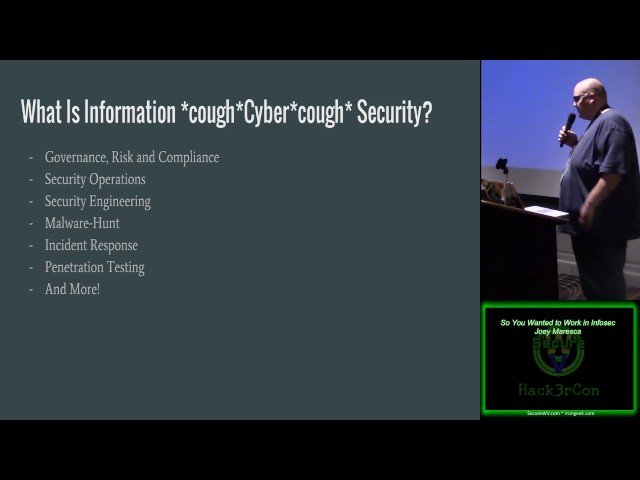 Conference Talks Talk: So You Wanted to Work in Infosec from YouTube | Class Central