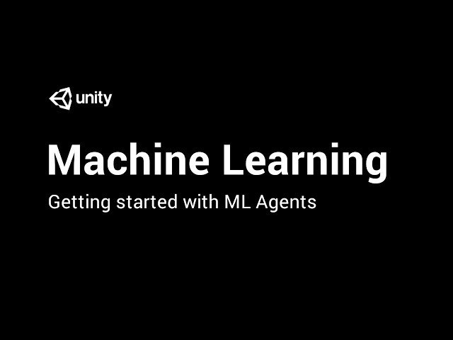 Free Video: Machine Learning Agents with Unity ML-Agents SDK from Unity ...