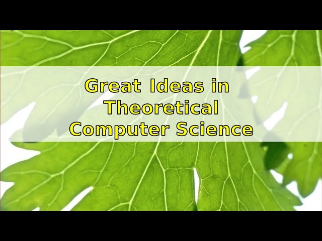 Free Video: Great Ideas in Theoretical Computer Science from Ryan O ...