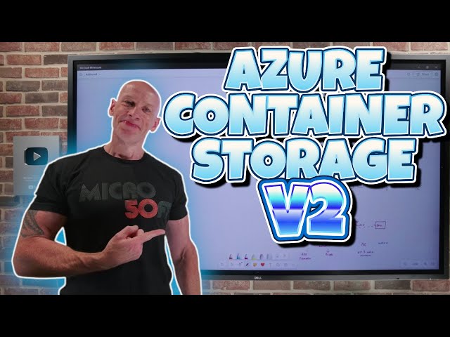 Free Video: Azure Container Storage v2 Overview from John Savill's Technical Training | Class ...