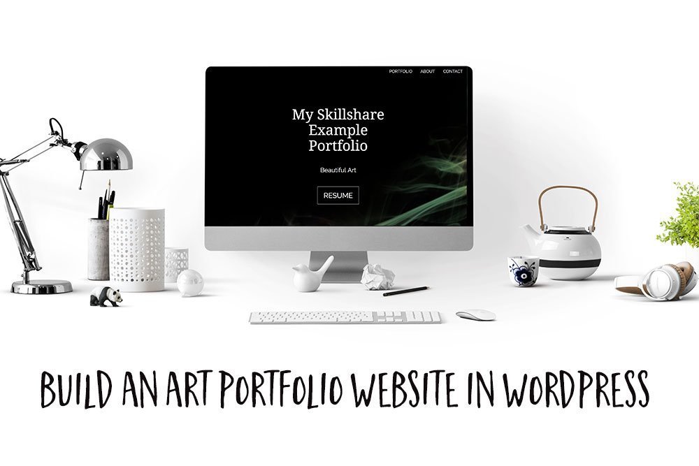 Online Course: Create a One Page Art Portfolio Website in Wordpress from Skillshare | Class Central